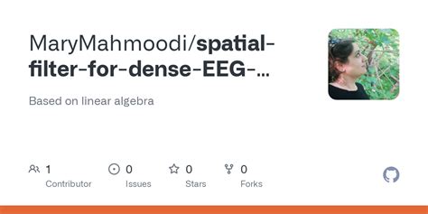 Github Marymahmoodispatial Filter For Dense Eeg Analysis Based On