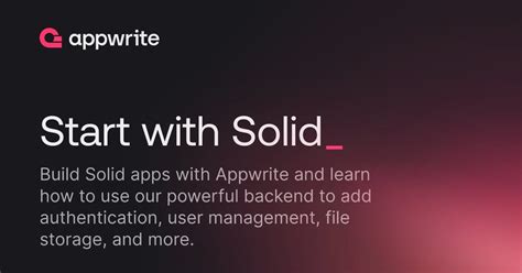Getting Started With Solidjs And Appwrite Rappwrite