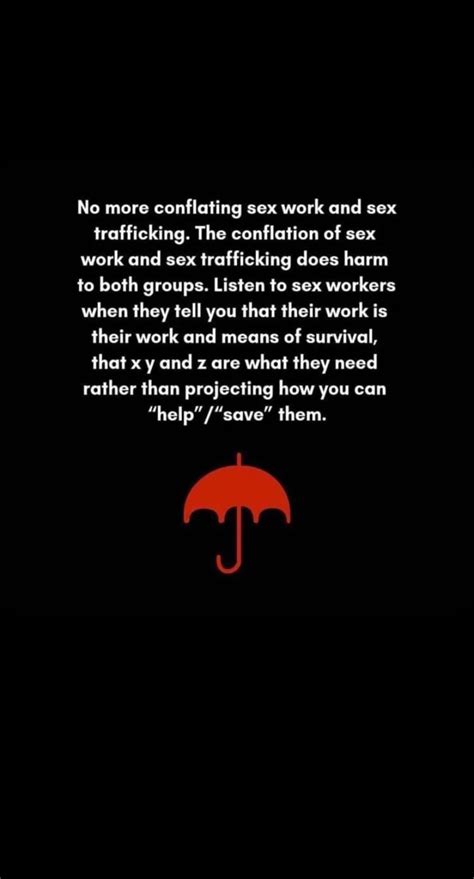 No More Conflating Sex Work And Sex Trafficking The Conflation Of Sex Work And Sex Trafficking