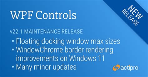 Wpf Controls V22 1 4 Maintenance Release The Actipro Blog