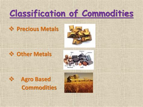 Ppt Commodities Market Powerpoint Presentation Free Download Id