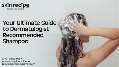 Finding The Best Dermatologist Approved Shampoo For Dandruff
