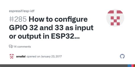 How To Configure Gpio 32 And 33 As Input Or Output In Esp32 Idfgh 1488