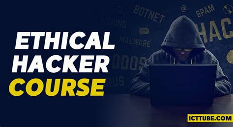 Ethical Hacker Course For Beginners ICTTUBE