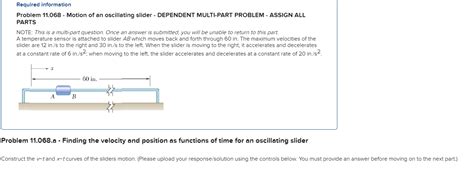 Solved Required Information Problem 11 068 Motion Of An Chegg Com