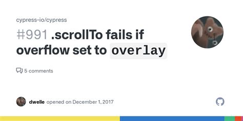 Scrollto Fails If Overflow Set To `overlay` · Issue 991 · Cypress Iocypress · Github