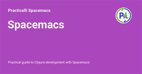 Spacemacs Practicalli Spacemacs