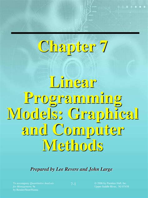 Chapter 7 Linear Programming To Accompany For Management Quantitative Analysis 9e 7 1 © 2006