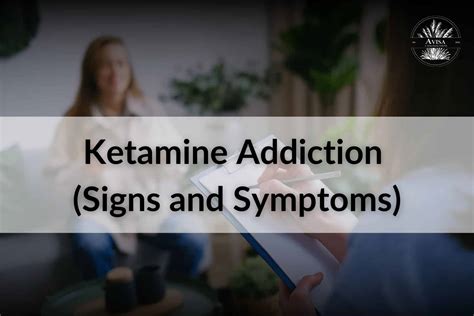 Ketamine Addiction Signs Symptoms And Risks