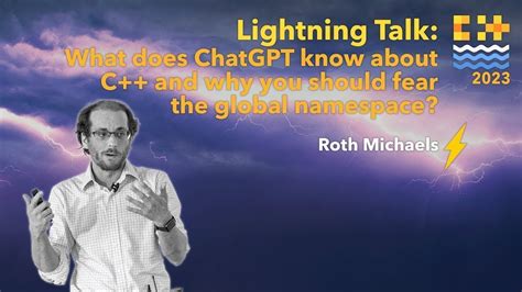 Lightning Talk What Does ChatGPT Know About C And Why Fear The
