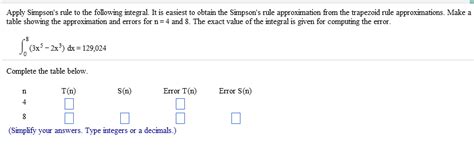 solved apply simpson s rule to the following integral it is
