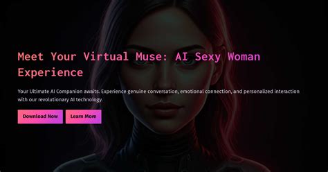 Meet Your Virtual Muse Ai Sexy Woman Experience