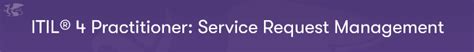 Understanding Itil Service Request Management Purple Griff