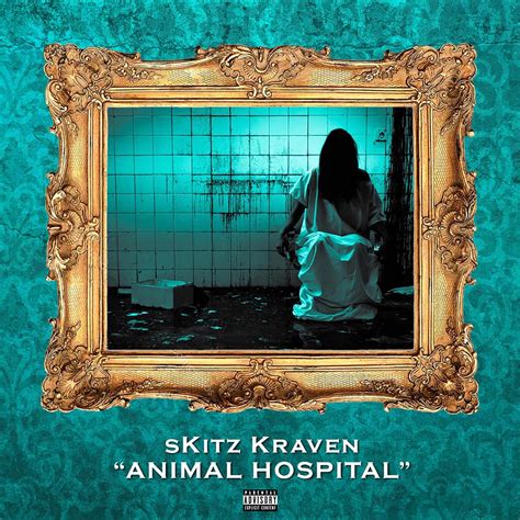 ‎animal Hospital Single By Skitz Kraven On Apple Music
