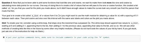 solved using the math module to compute new values and