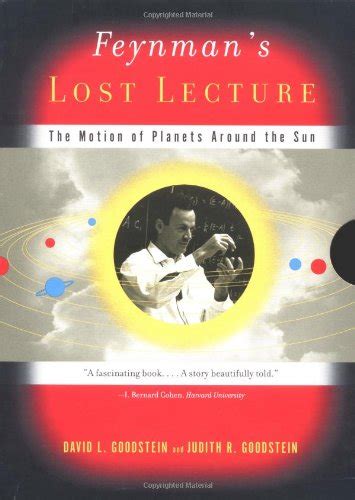 Feynman S Lost Lecture Goodstein David Goodstein Judith R