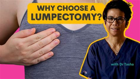 Why Do I Need A Lumpectomy With Dr Tasha Youtube