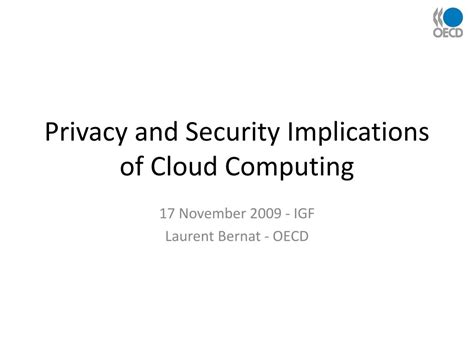 Ppt Privacy And Security Implications Of Cloud Computing Powerpoint Presentation Id 120619