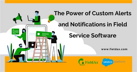 Benefits Of Custom Alerts And Notifications In Field Service Software