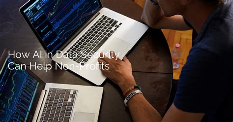 The Impact Of Ai On Data Privacy And Security