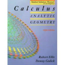 Calculus With Analytic Geometry Babe Solutions Manual By Ellis 9780030981159