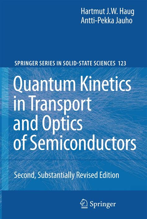 Quantum Kinetics In Transport And Optics Of Semiconductors 2nd Edition Premiumjs Store