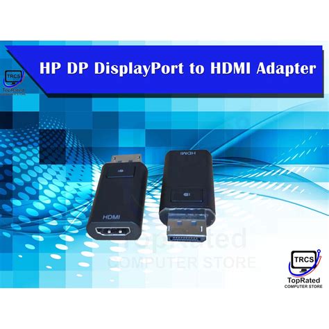 HP DP DisplayPort To HDMI Adapter Shopee Philippines