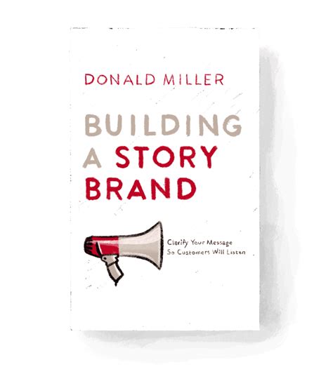 Building A Storybrand Book Notes Nate Kadlac