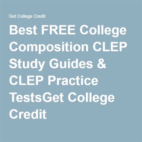 Best Free College Composition Clep Study Guides And Clep Practice Tests
