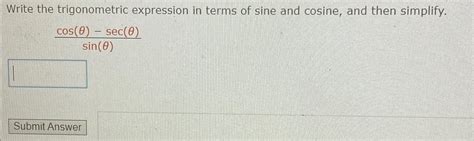 Solved Write The Trigonometric Expression In Terms Of Sine