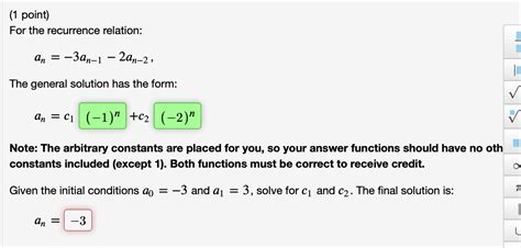 Solved 1 Point For The Recurrence Relation
