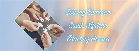 Solving Common South African Hosting Issues With Preferred Cloud Solutions