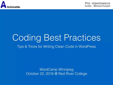 Wordpress Coding Standards And Best Practices Ppt