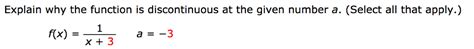 Solved Explain Why The Function Is Discontinuous At The
