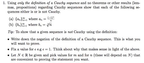 Solved 1 Using Only The Definition Of A Cauchy Sequence And