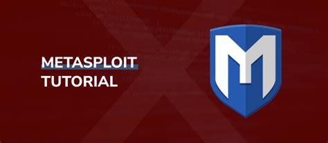 Metasploit Tutorial 2025 The Complete Beginners Guide