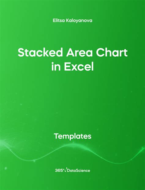 Stacked Area Chart In Excel Template Data Science