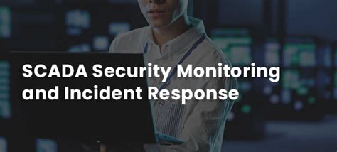 Scada Security Monitoring And Incident Response • Avantus Training