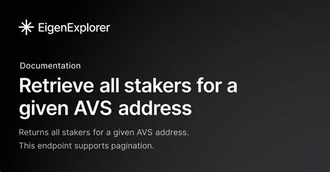 Retrieve All Stakers For A Given Avs Address Eigenexplorer Docs