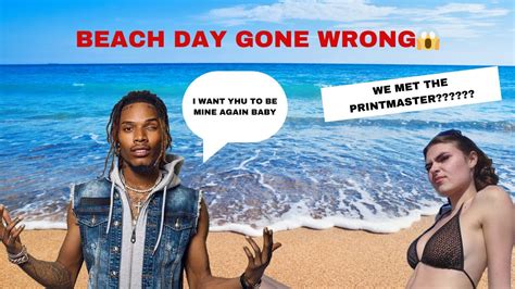 Beach Day Gone Wrong Youtube