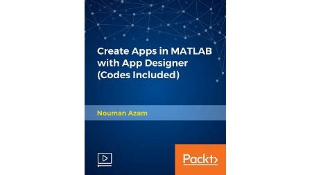 Create Apps In Matlab With App Designer Codes Included Scanlibs