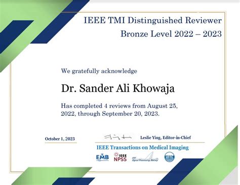 Ieee Tmi Distinguished Reviewer Bronze Level 2022 To 2023 Sunder Ali Khowaja