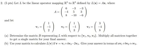 solved 2 5 pts let i be the linear operator mapping r to