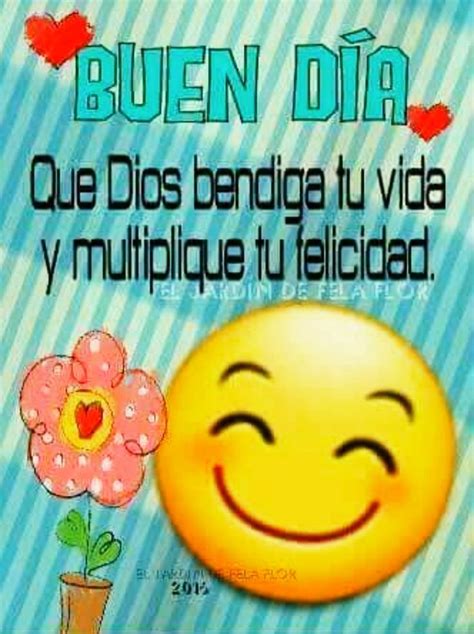Pin By Lawrys On Buenas Bendiciones Good Day Quotes Good Morning