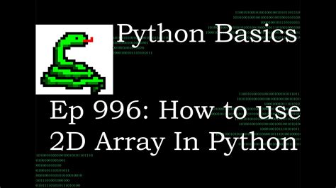 Python Basics Tutorial How To Think About A D Array In Python YouTube