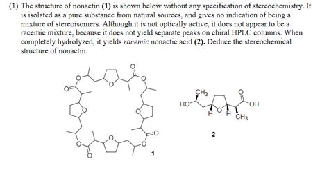 Solved The Structure Of Nonactin Is Shown Below Chegg Com