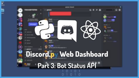 Full Featured Discordpy Bot Dashboard Part 3 Bot Status Api Youtube