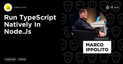 Run Typescript Natively In Nodejs By Marco Ippolito