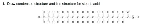 Solved 1 Draw Condensed Structure And Line Structure For