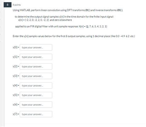 Solved 8 Points Using Matlab Perform Linear Convolution